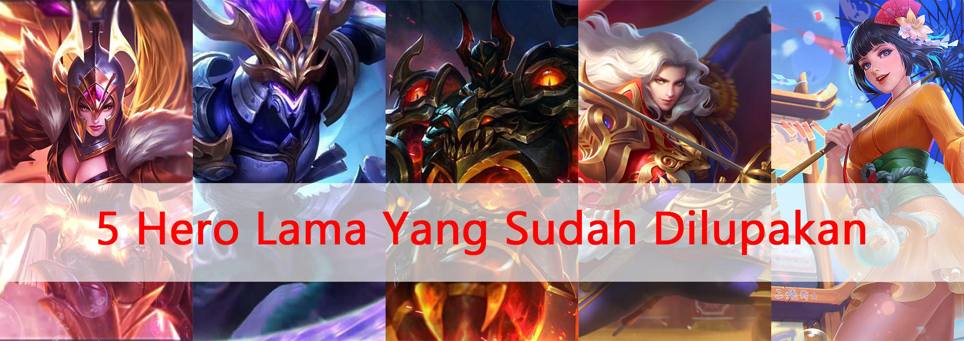 Inilah 5 Hero ML yang dulu Populer dan sekarang Dilupakan – Esportsku