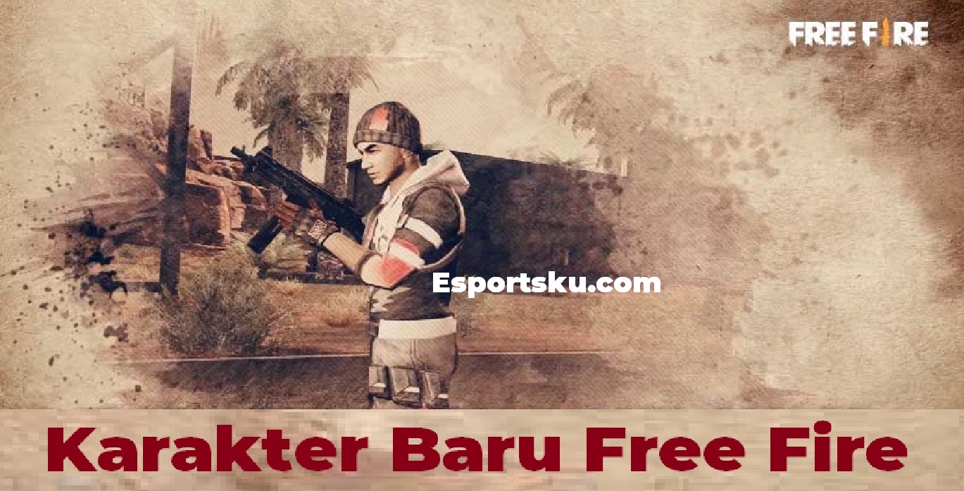 Daftar 65 Karakter Free Fire (FF) Terlengkap dan Terbaru! – Esportsku