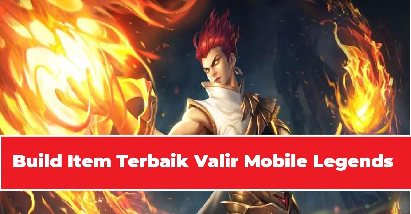 Item Build Valir Terbaik Mobile Legends 2020, Hero ML Full Nuke Dan ...