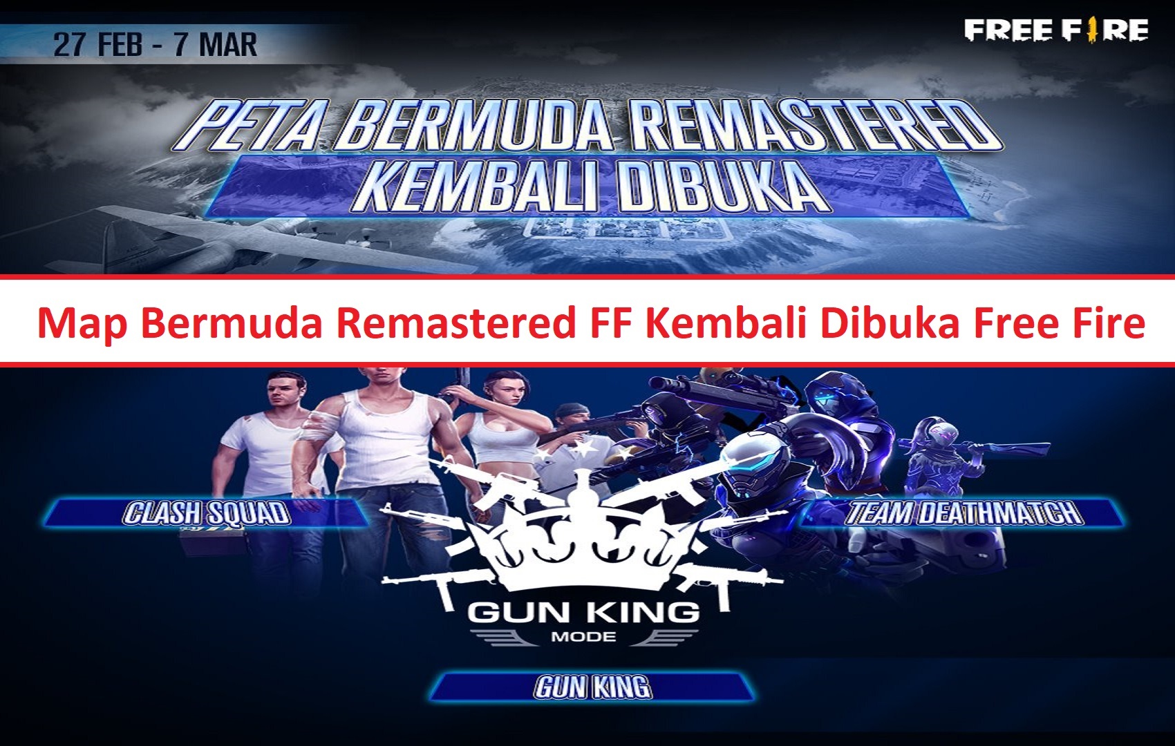Map Bermuda Remastered Kembali dengan Gun King, Deathmatc, dan Classic ...