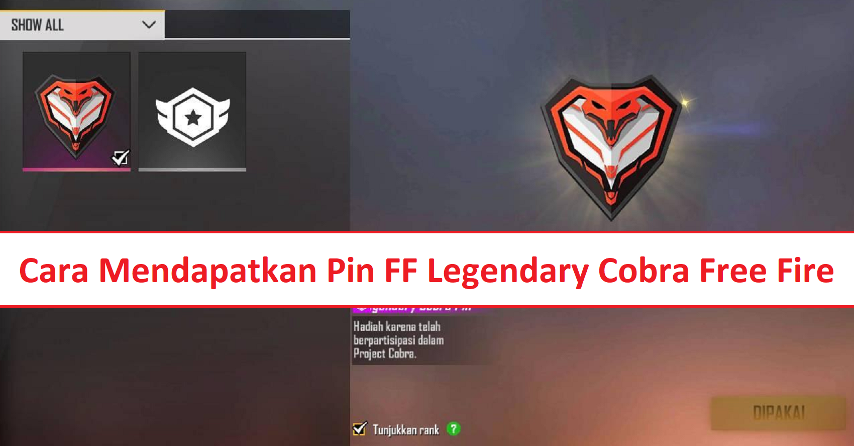 Cara Mendapatkan Pin Legendary Cobra Free Fire (FF) – Esportsku