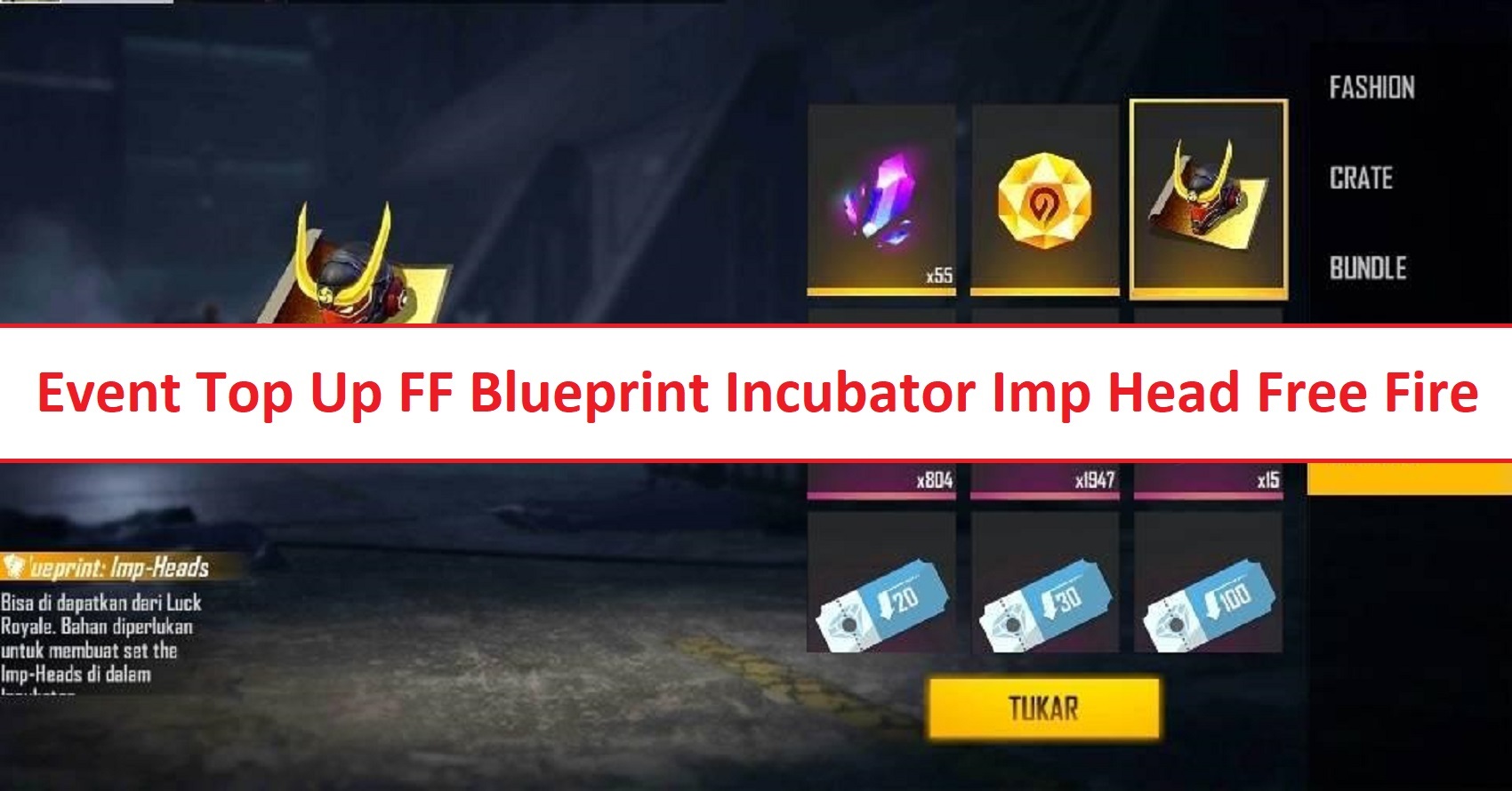Dapatkan Incubator Imp Head Free Fire (FF) Blueprint, Ini Caranya ...