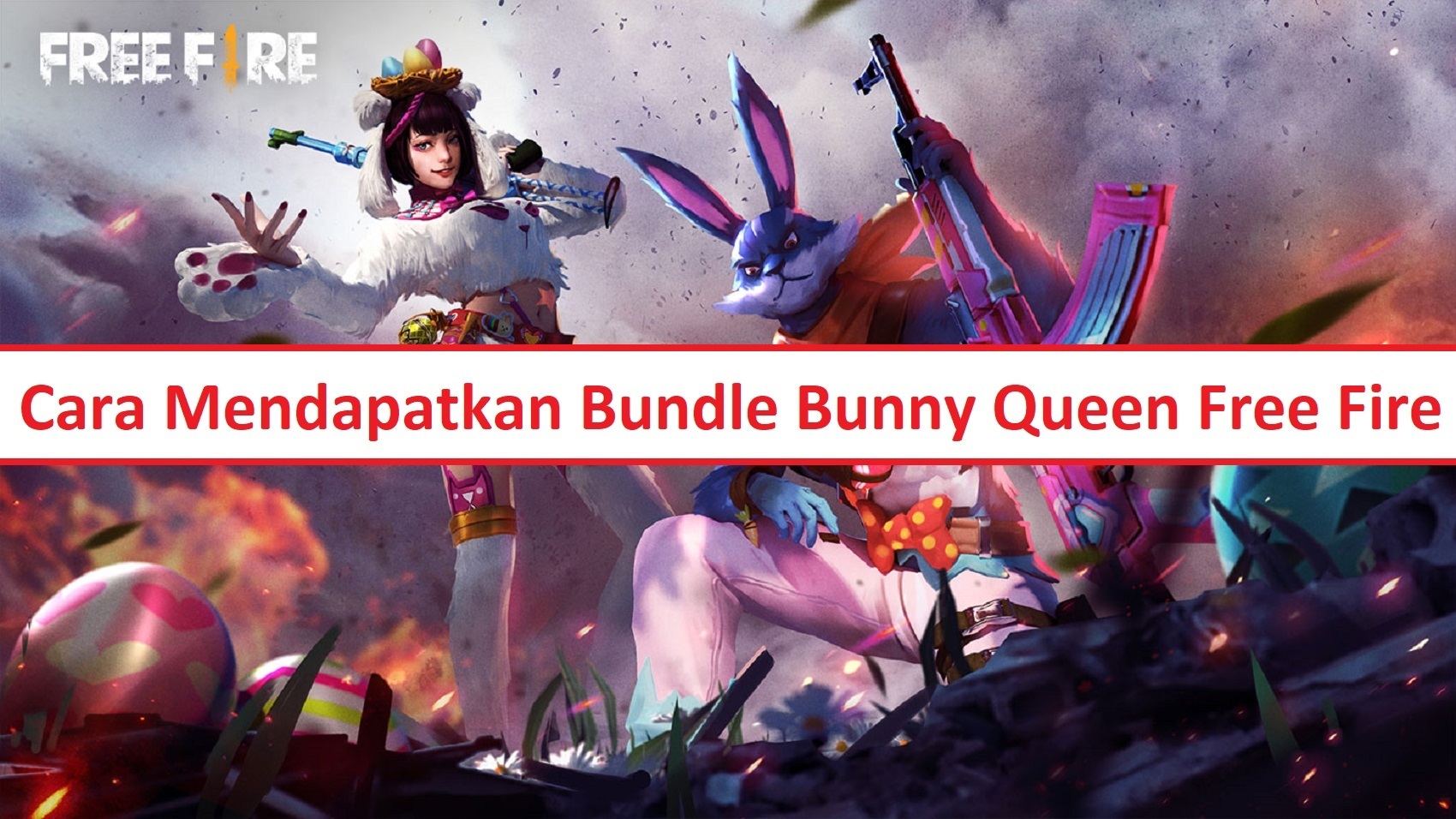 Cara Mendapatkan Bundle Bunny Queen Free Fire (FF) – Esportsku