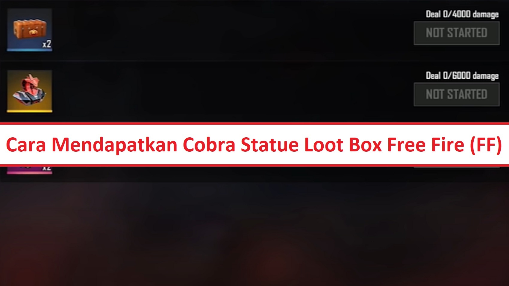 Cara Mendapatkan Cobra Statue Loot Box Free Fire (FF) – Esportsku