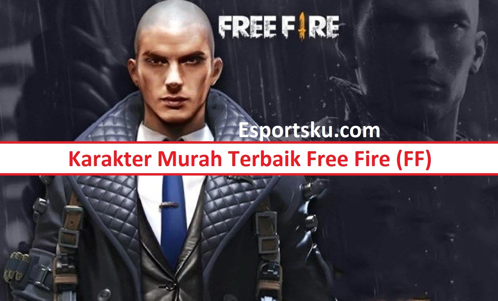 5 Karakter Termurah Terbaik Free Fire (FF) – Esportsku