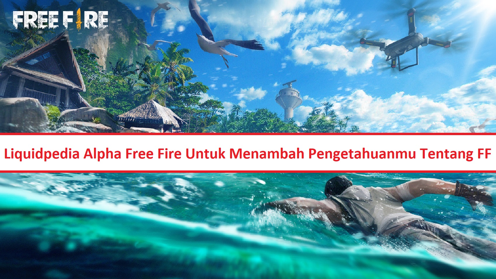 Liquidpedia Alpha Free Fire Untuk Pengetahuan FF Baru! – Esportsku