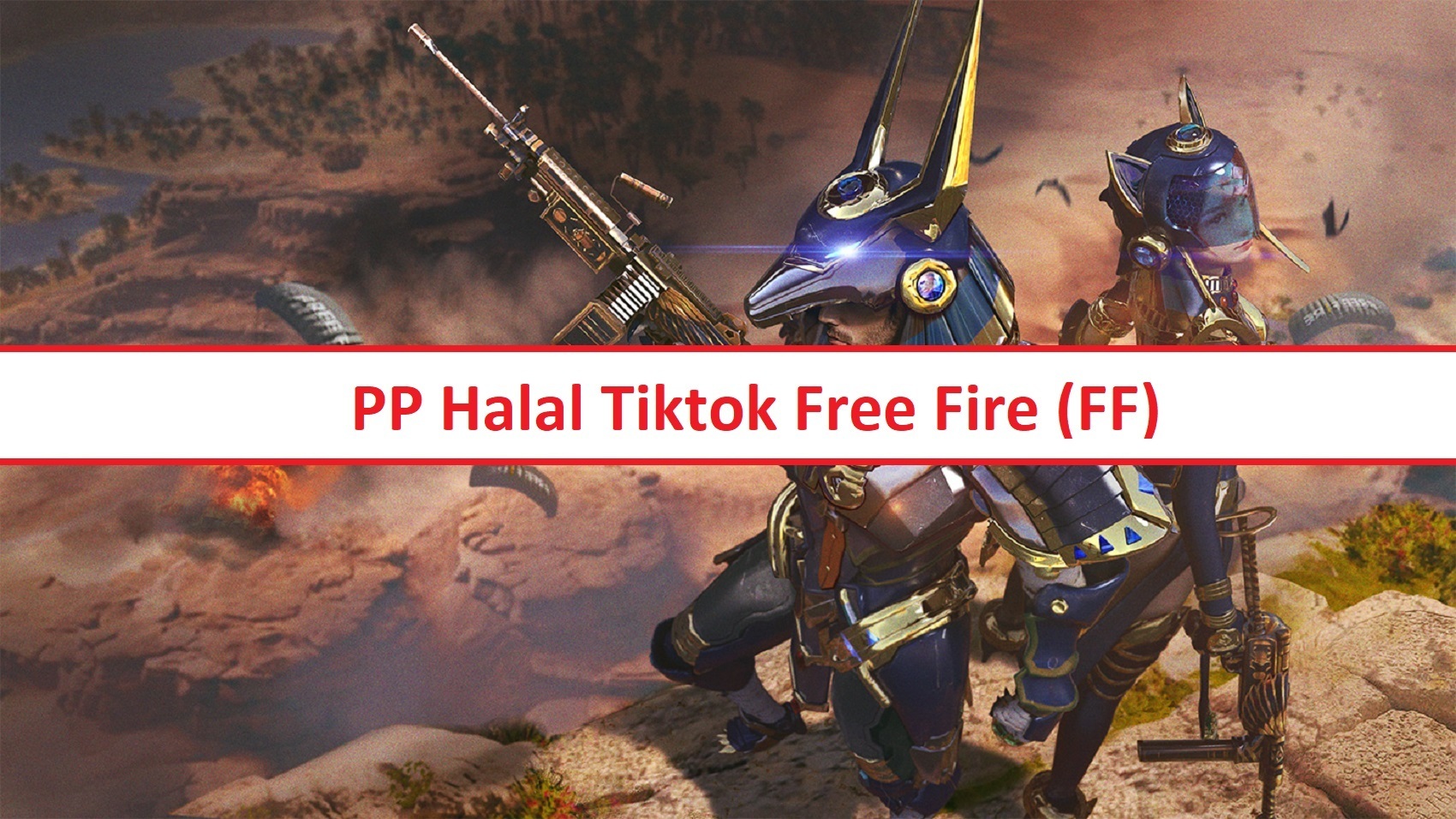 PP Halal Tiktok Free Fire (FF) – Esportsku