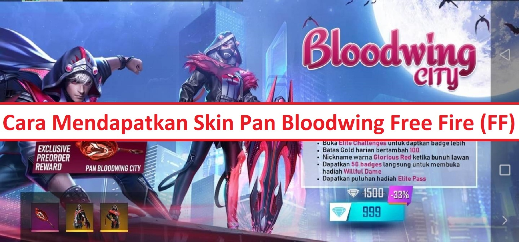 Cara Mendapatkan Skin Pan Bloodwing Free Fire (FF) – Esportsku
