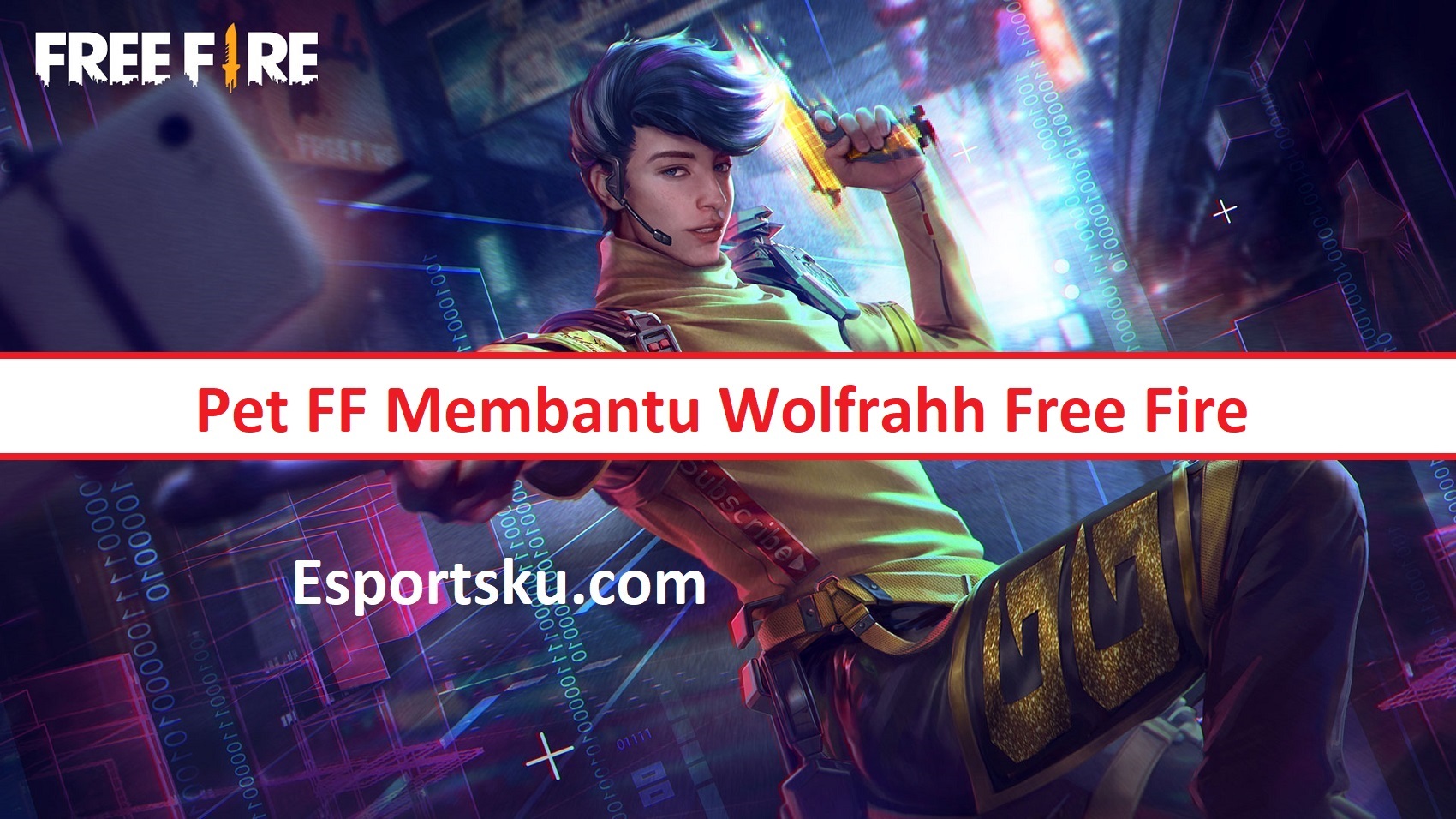 5 Pet FF Membantu Wolfrahh Free Fire – Esportsku