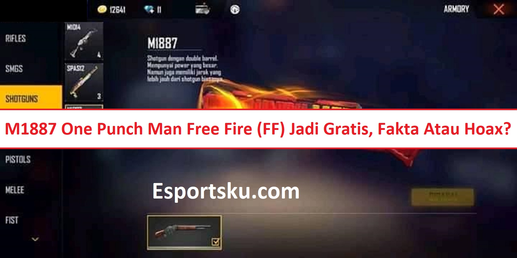M1887 One Punch Man Free Fire (FF) Jadi Gratis, Fakta Atau Hoax ...