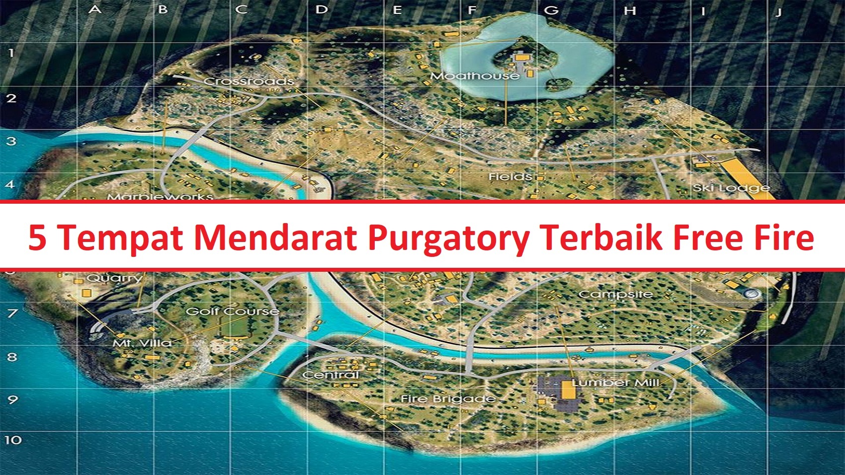 5 Tempat Mendarat Purgatory Terbaik Free Fire (FF) 2021 – Esportsku