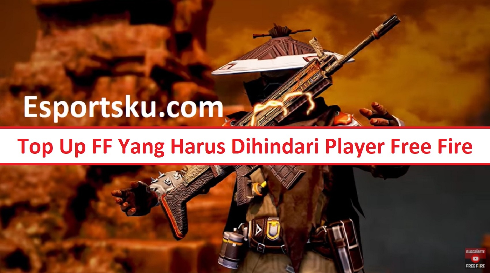 5 Jenis Top Up FF yang Pemain Free Fire Jangan Lakukan! – Esportsku