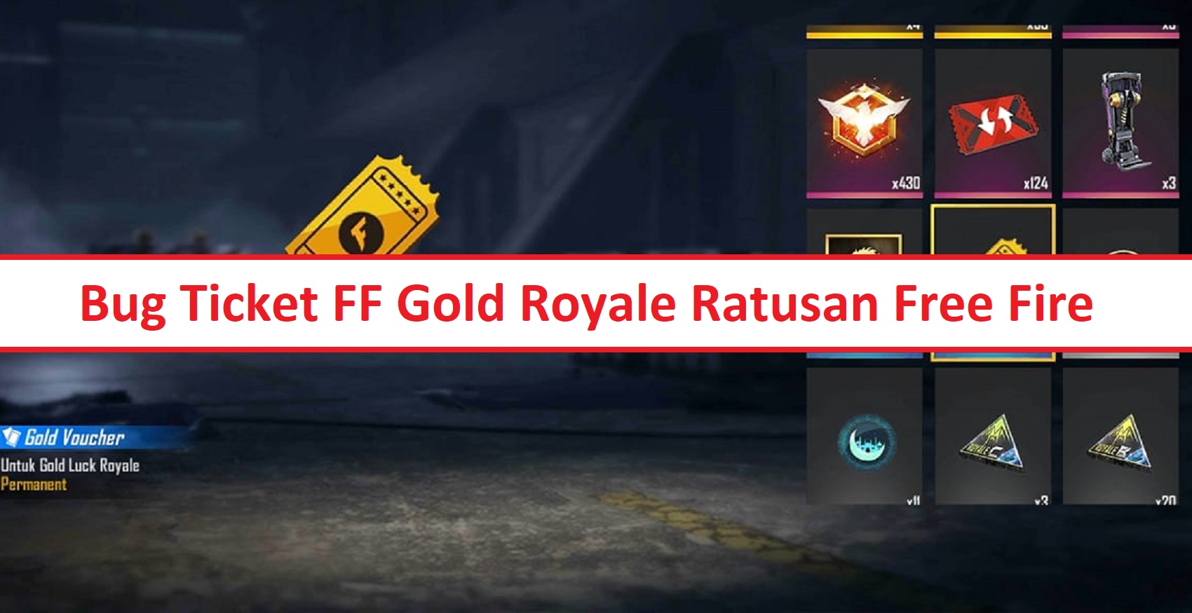 Bug Ticket FF Gold Royale Ratusan Free Fire (FF) – Esportsku