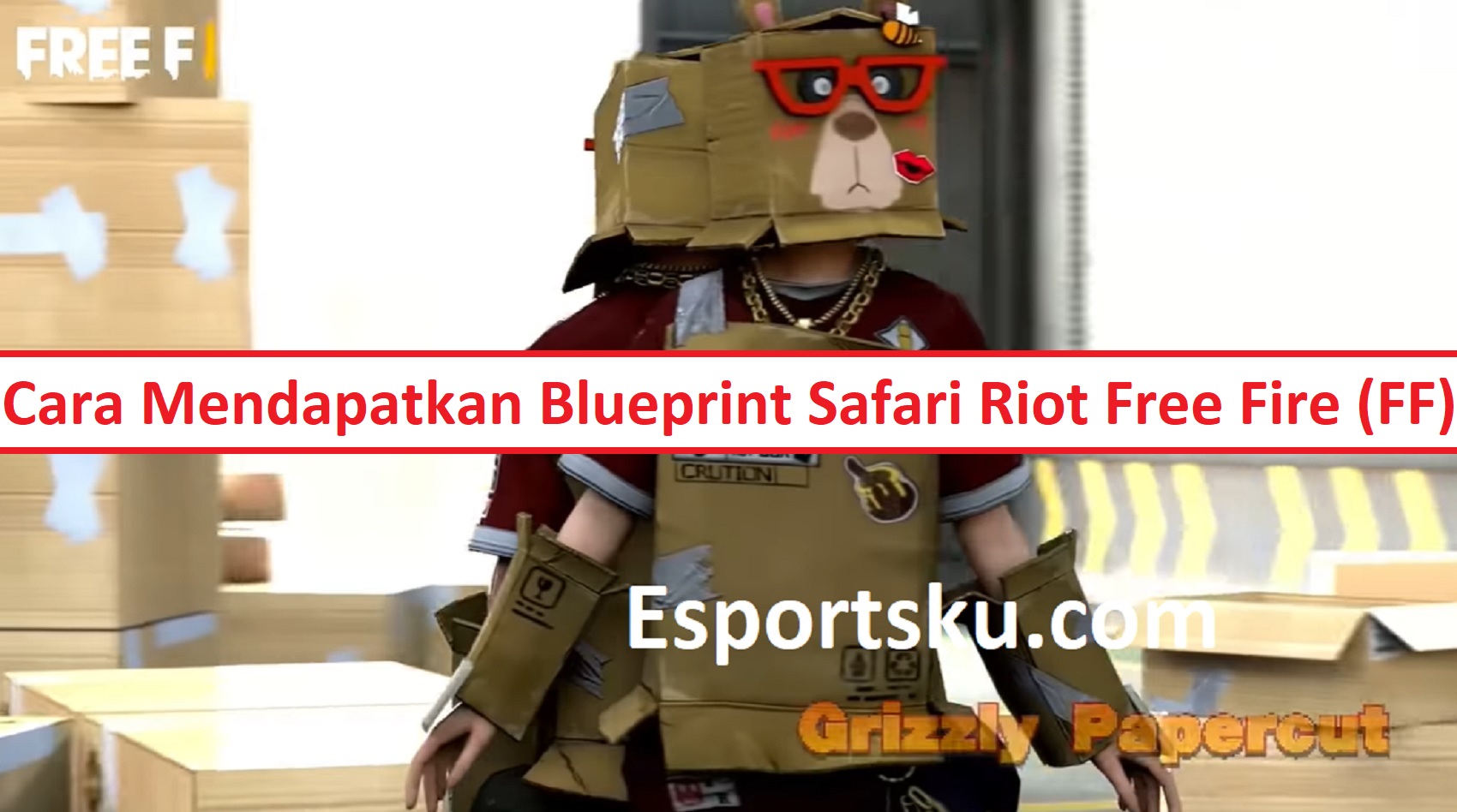 Cara Mendapatkan Blueprint Safari Riot Free Fire (FF) – Esportsku