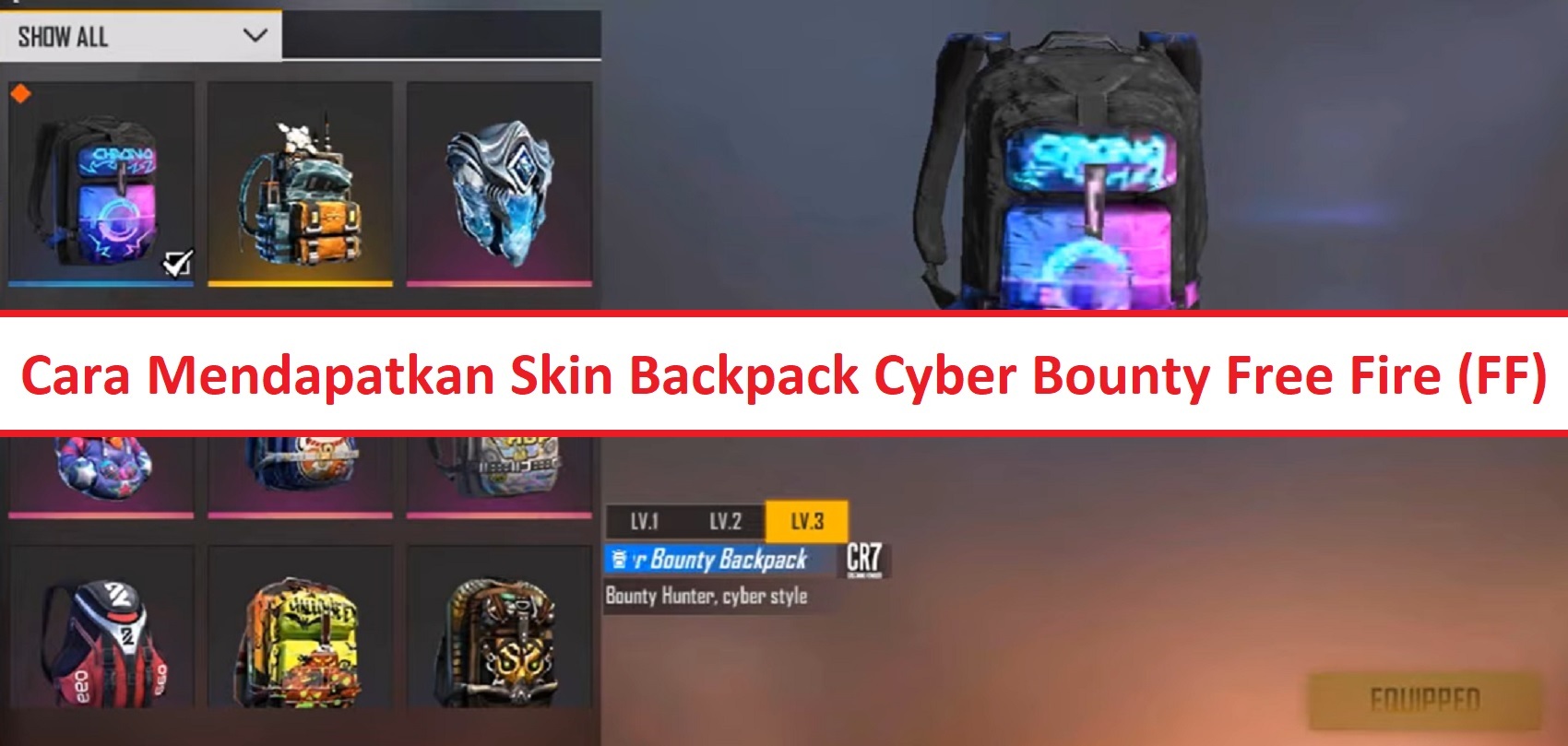 Cara Mendapatkan Skin Backpack Cyber Bounty Free Fire (FF) – Esportsku