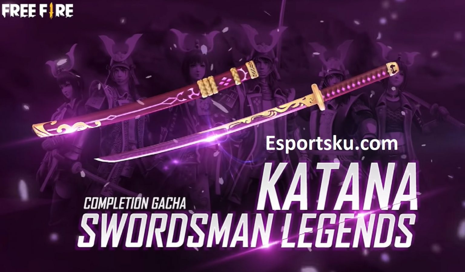 15 Kumpulan Katana Free Fire (FF) – Esportsku