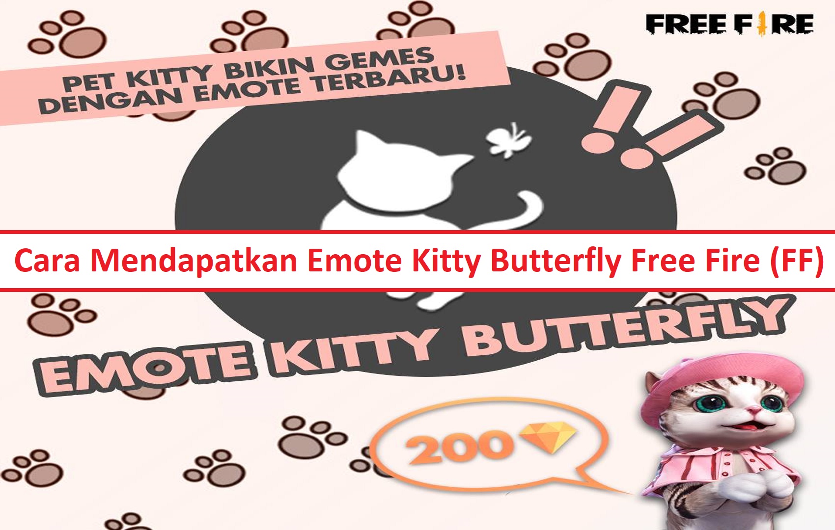 Cara Mendapatkan Emote Kitty Butterfly Free Fire (FF) – Esportsku