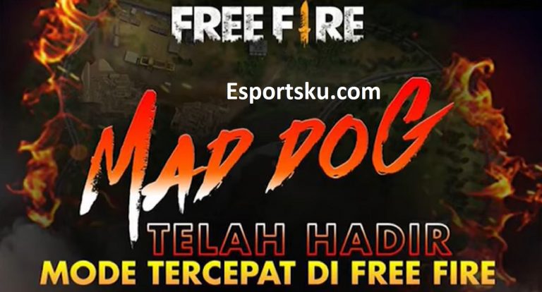 Apa Itu Mode Mad Dog Free Fire (FF)? – Esportsku