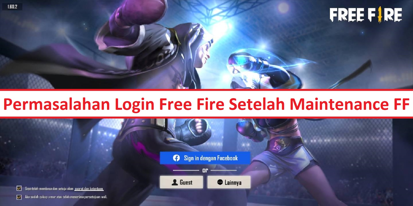 Permasalahan Login Free Fire Setelah Maintenance FF – Esportsku
