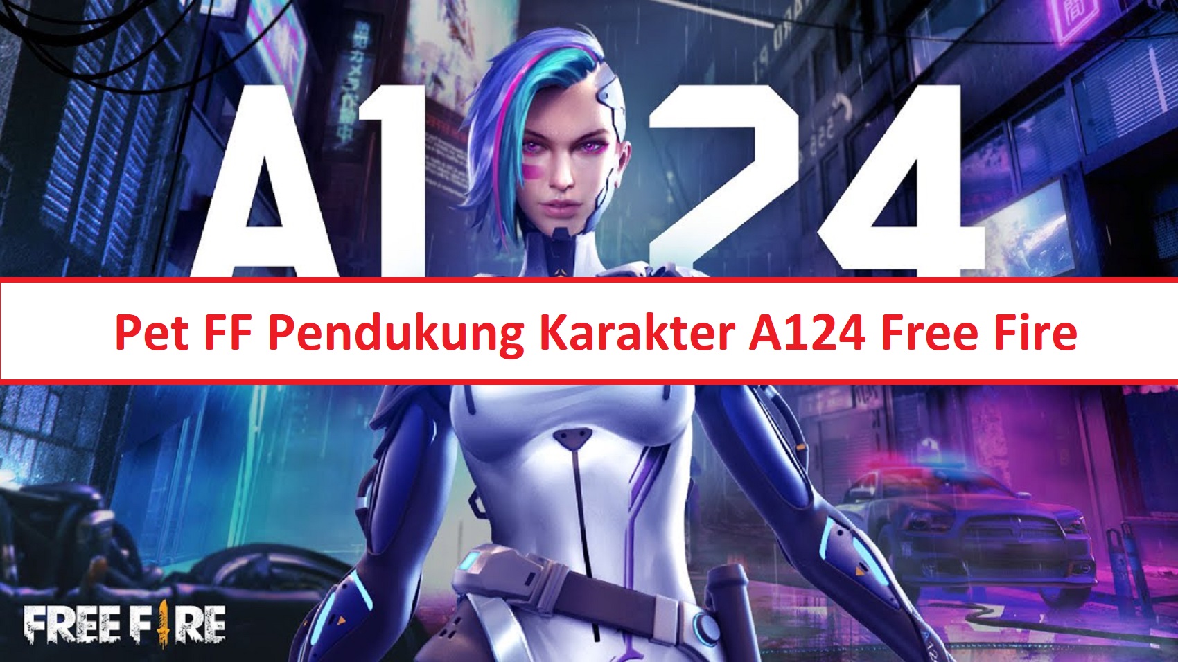 5 Pet FF Pendukung Karakter A124 Free Fire – Esportsku