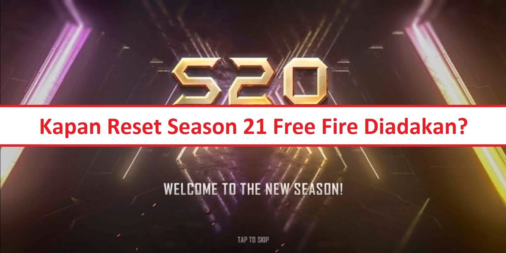 Kapan Reset Season 21 Free Fire Dimulai? Turun Rank FF? – Esportsku