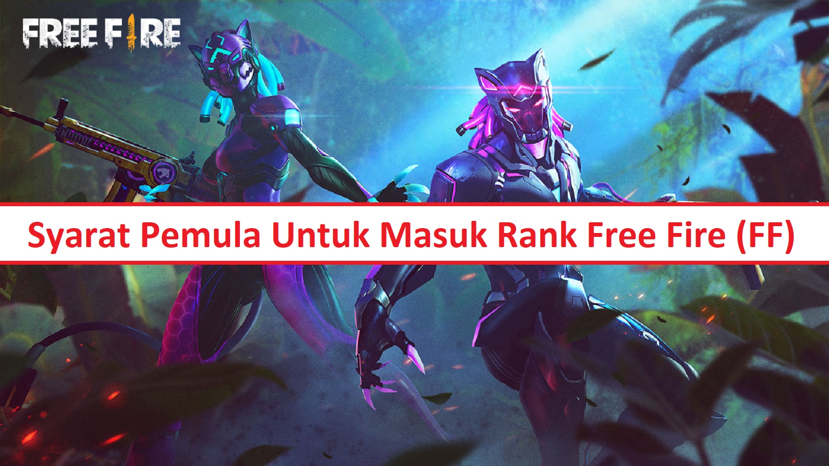 Syarat Pemula Untuk Masuk Rank Free Fire (FF) – Esportsku