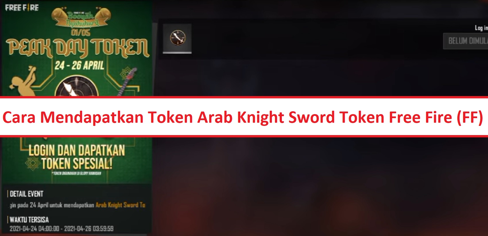 Cara Mendapatkan Token Arab Knight Sword Token Free Fire (FF) – Esportsku