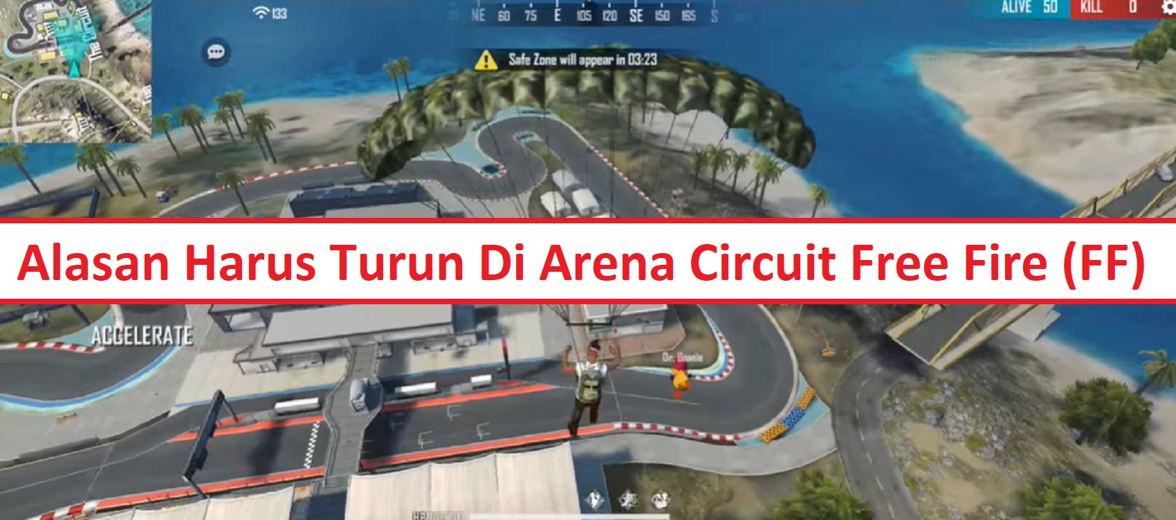 5 Alasan Harus Turun di Arena Circuit Free Fire (FF) – Esportsku