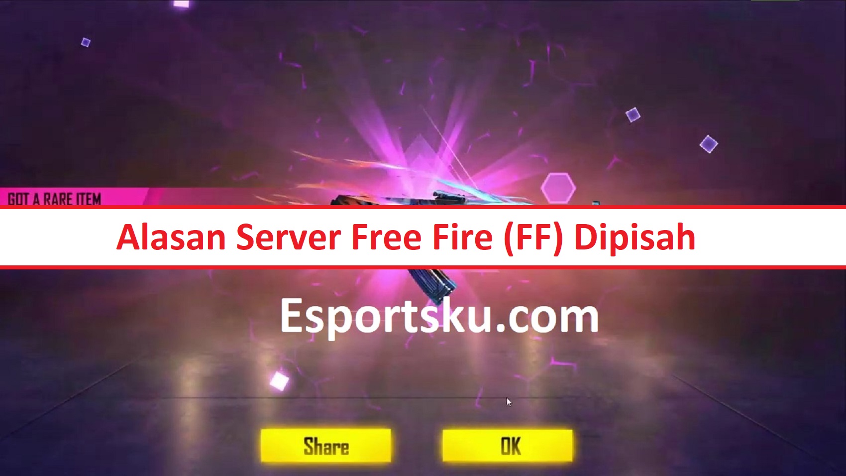 5 Alasan Server Free Fire (FF) Dipisah – Esportsku