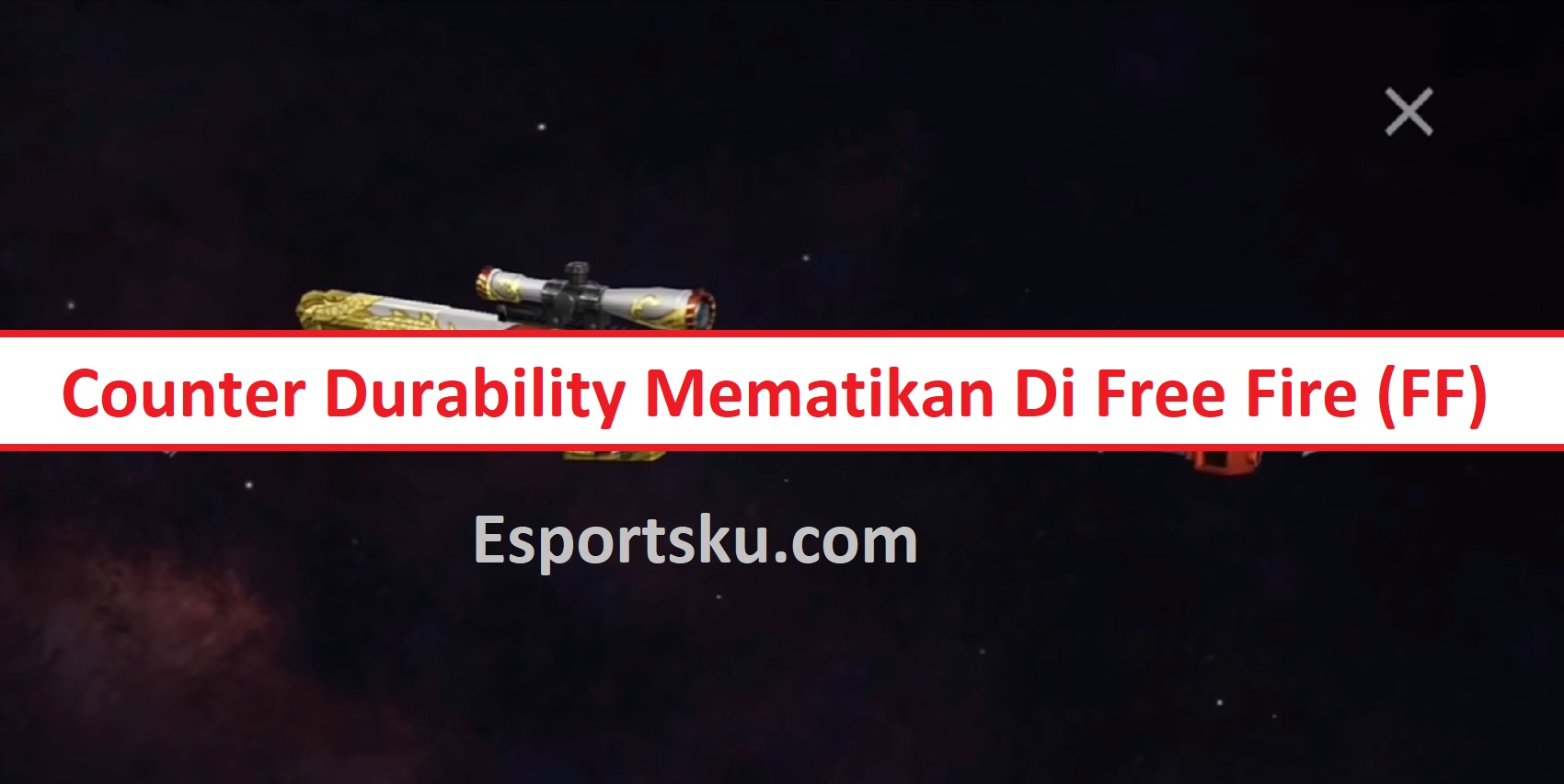 4 Counter Durability Mematikan Free Fire (FF) – Esportsku