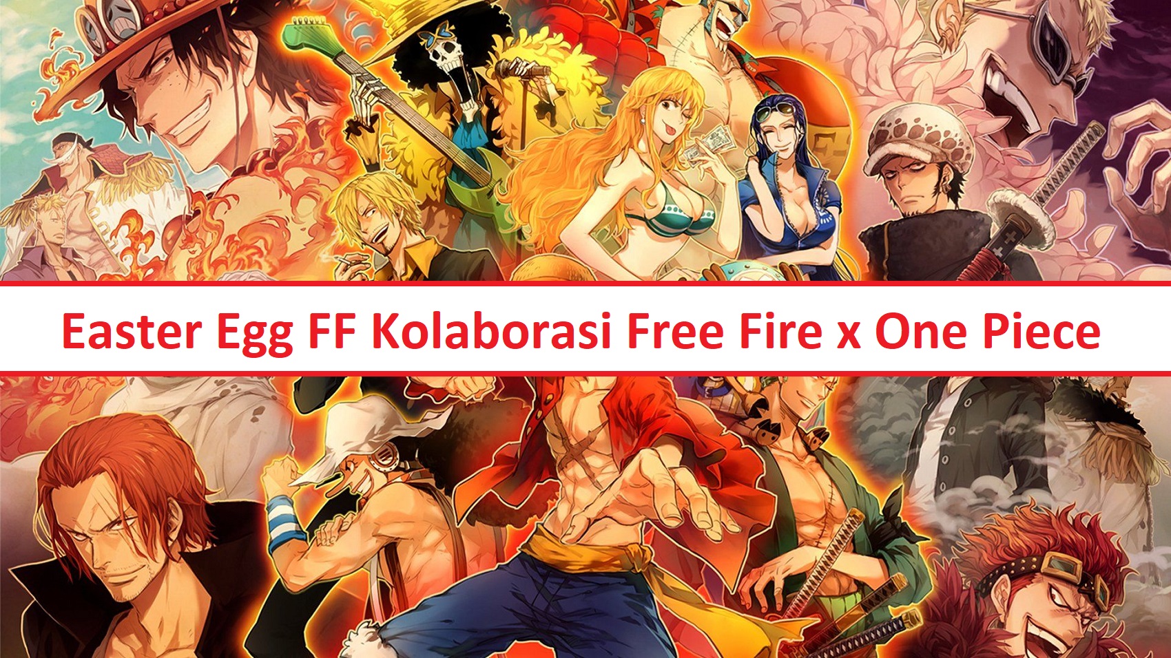 Free Fire x One Piece, Easter EGG FF Terbaru! – Esportsku