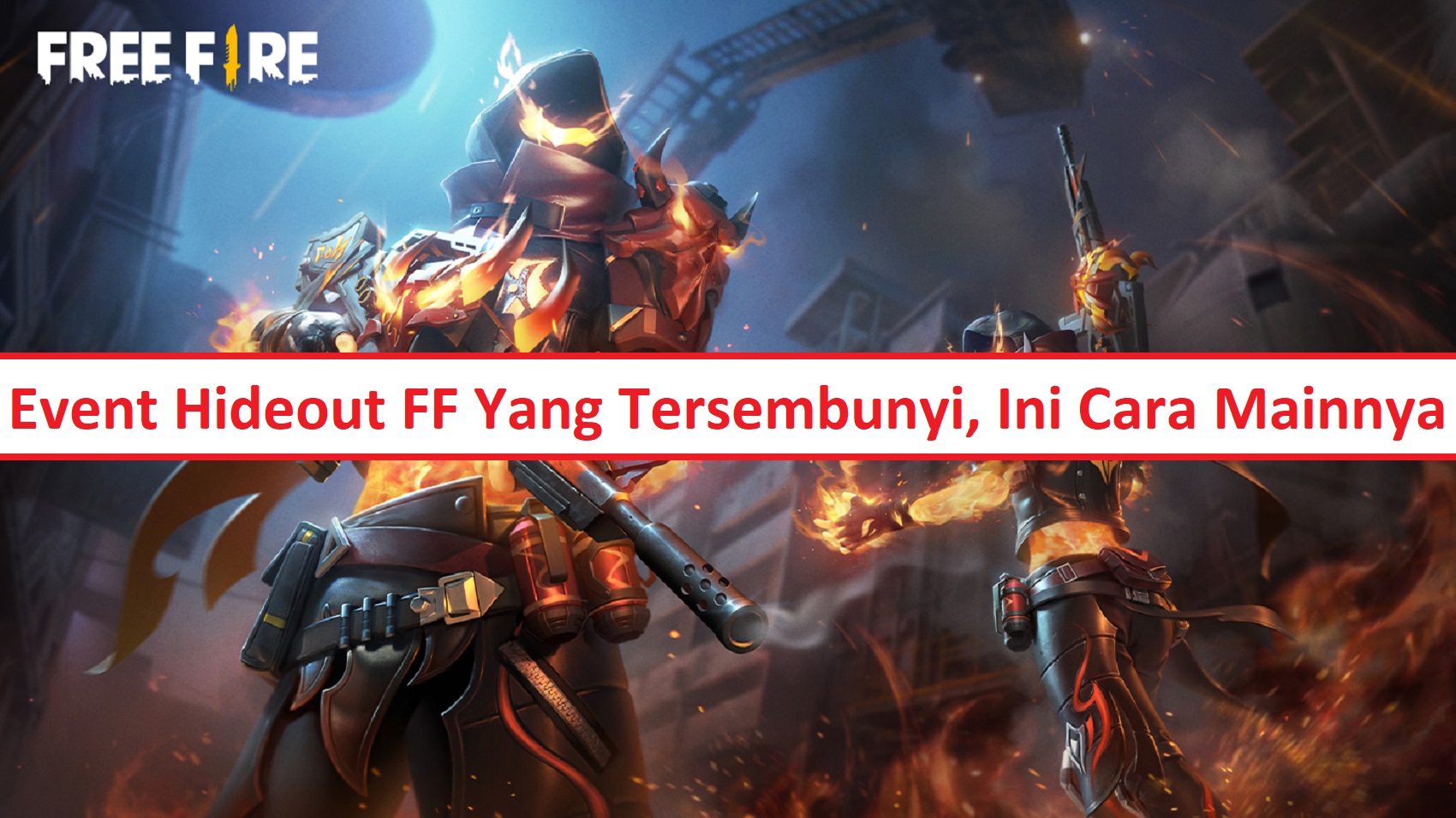 Event Hideout FF Yang Tersembunyi, Ini Cara Mainnya – Esportsku