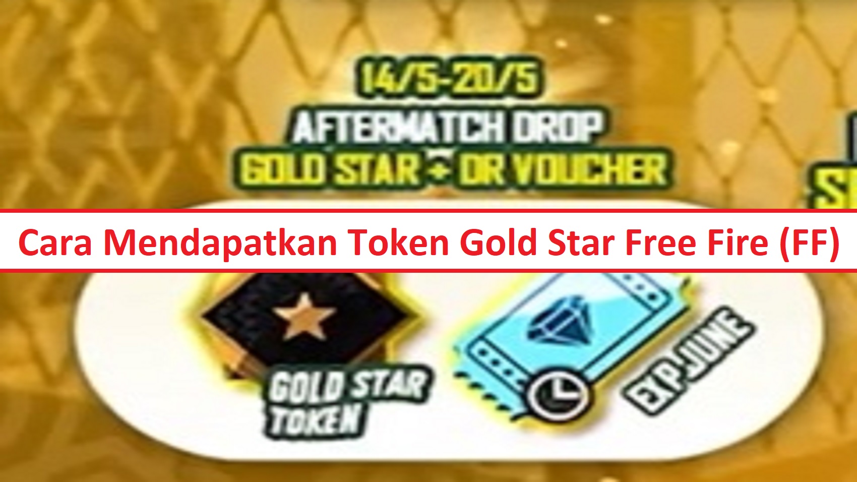 Cara Mendapatkan Token Gold Star Free Fire (FF) – Esportsku