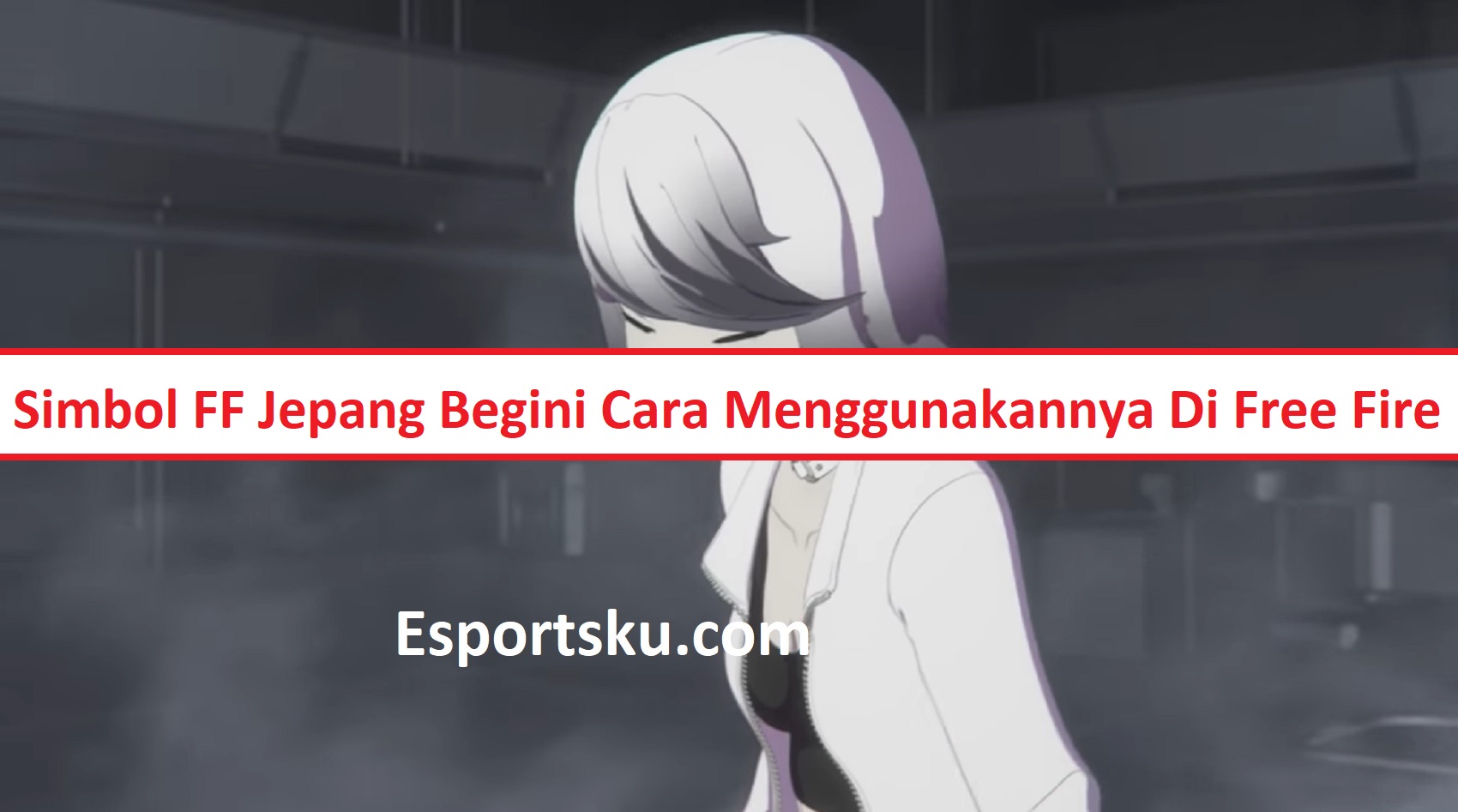 Simbol FF Jepang Begini Cara Menggunakannya Di Free Fire – Esportsku