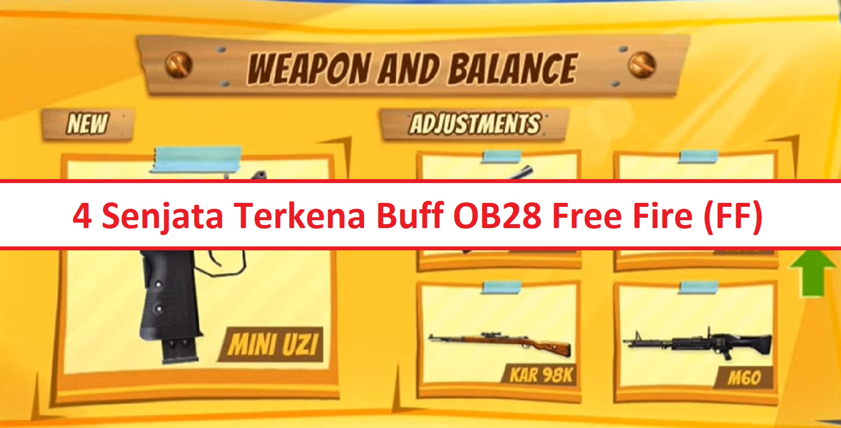 4 Senjata Terkena Buff OB28 Free Fire (FF) – Esportsku