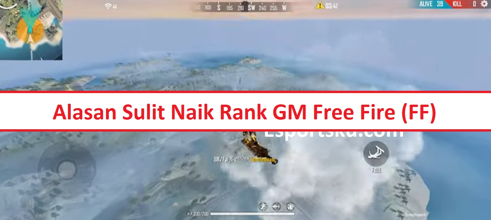 5 Alasan Sulit Naik Rank GM Free Fire (FF) – Esportsku