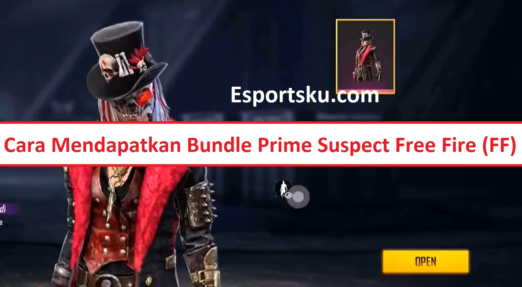 Cara Mendapatkan Bundle Prime Suspect Free Fire (FF) – Esportsku