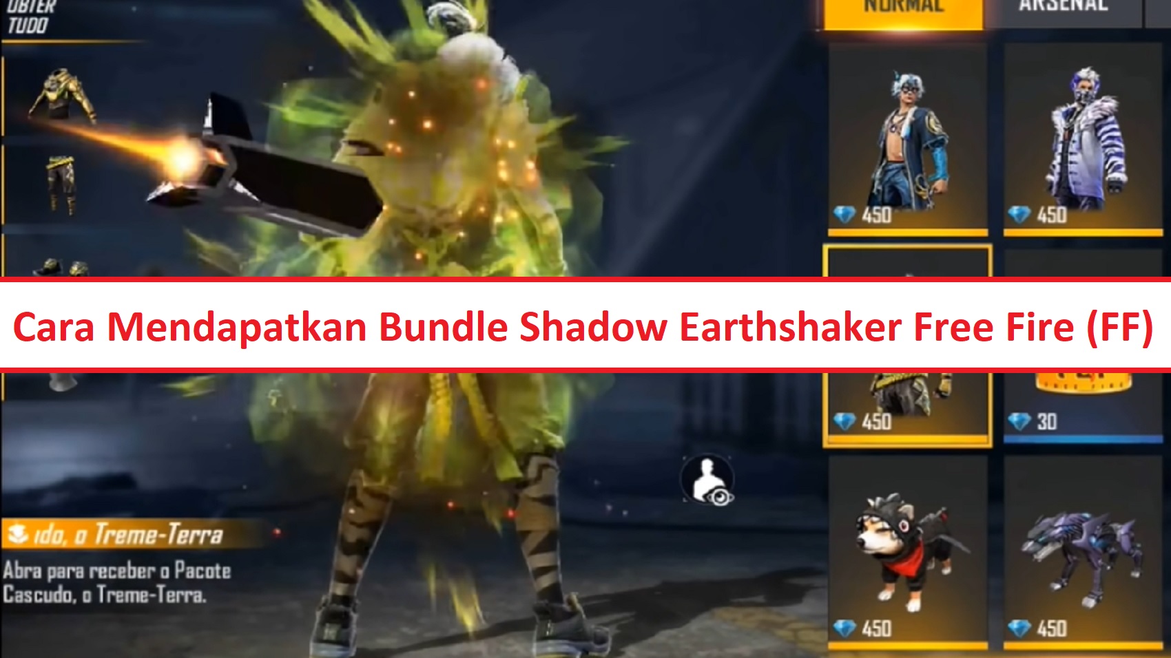 Cara Mendapatkan Bundle Shadow Earthshaker Free Fire (FF) Gratis ...