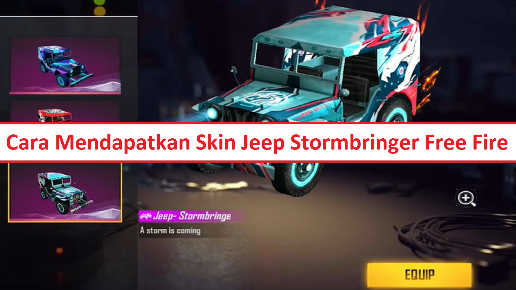 Cara Mendapatkan Skin Jeep Stormbringer Free Fire (FF) – Esportsku