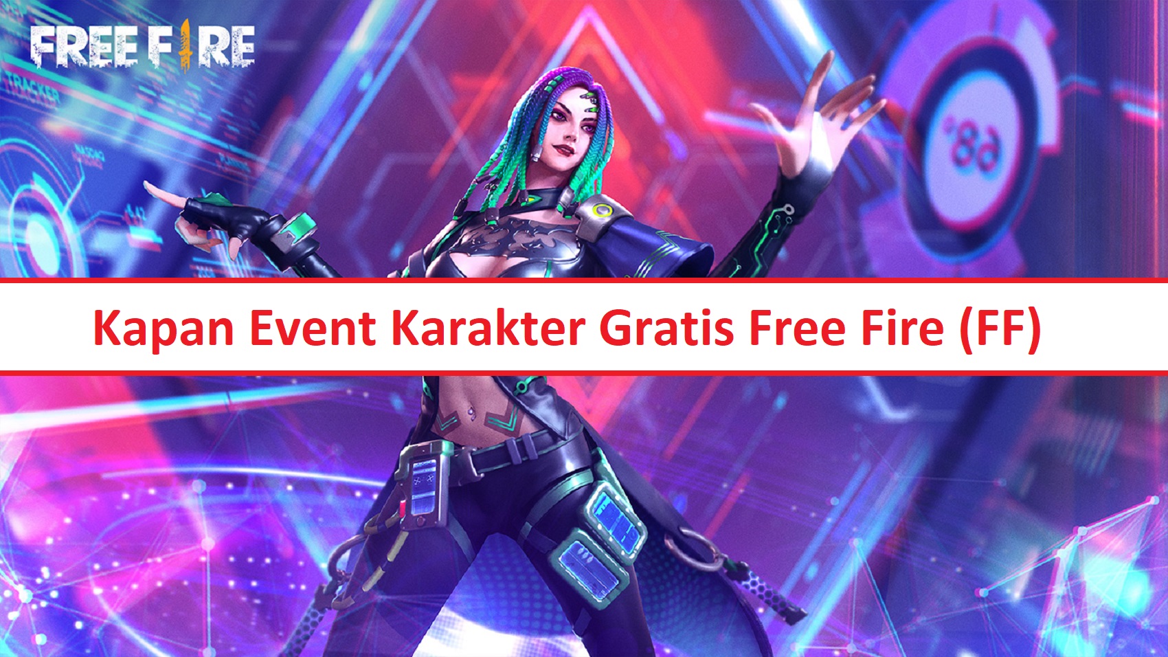 Kapan Event Karakter Gratis Free Fire (FF)? – Esportsku