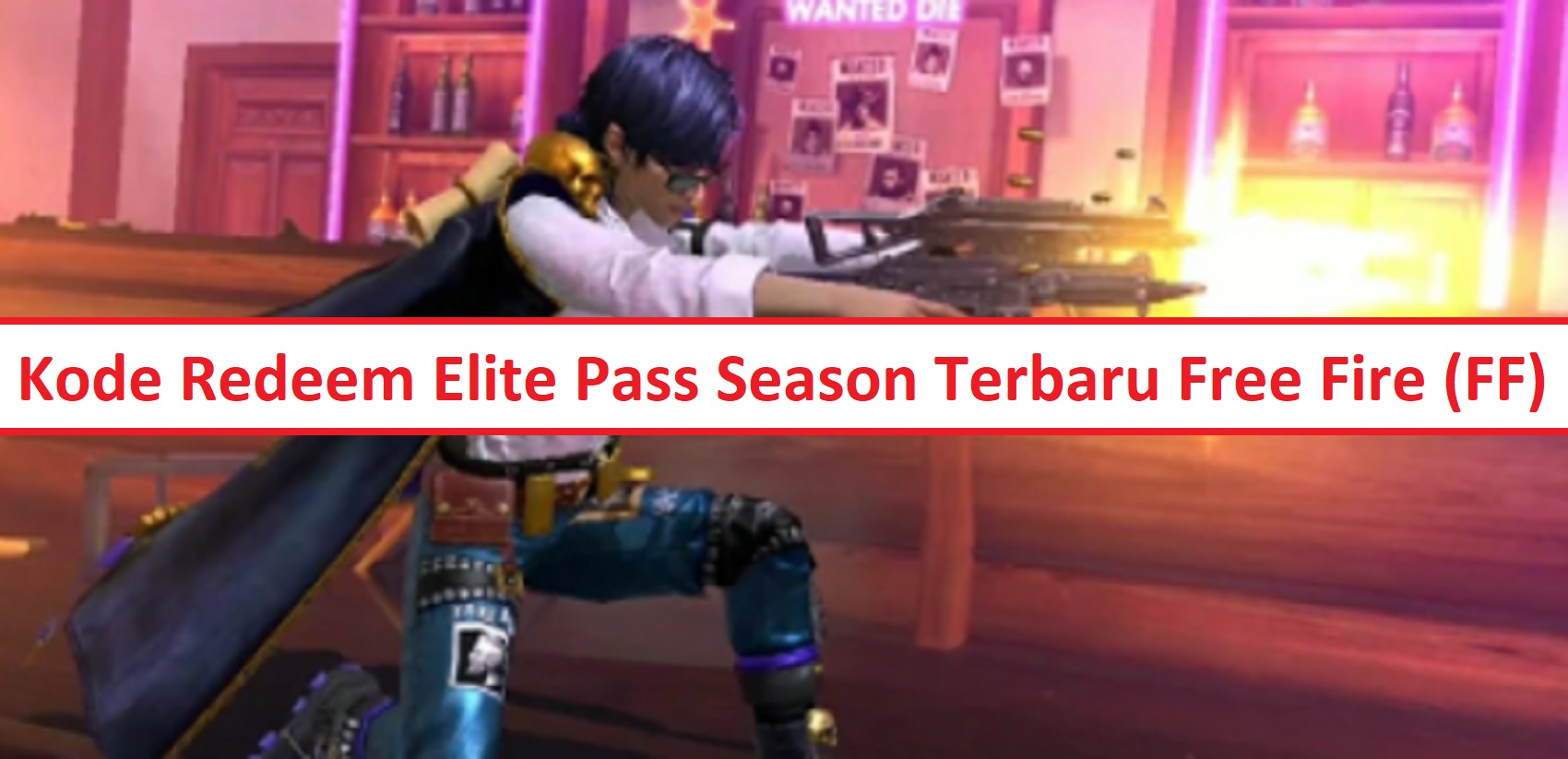 Kode Redeem Elite Pass Season Terbaru Free Fire (FF) – Esportsku