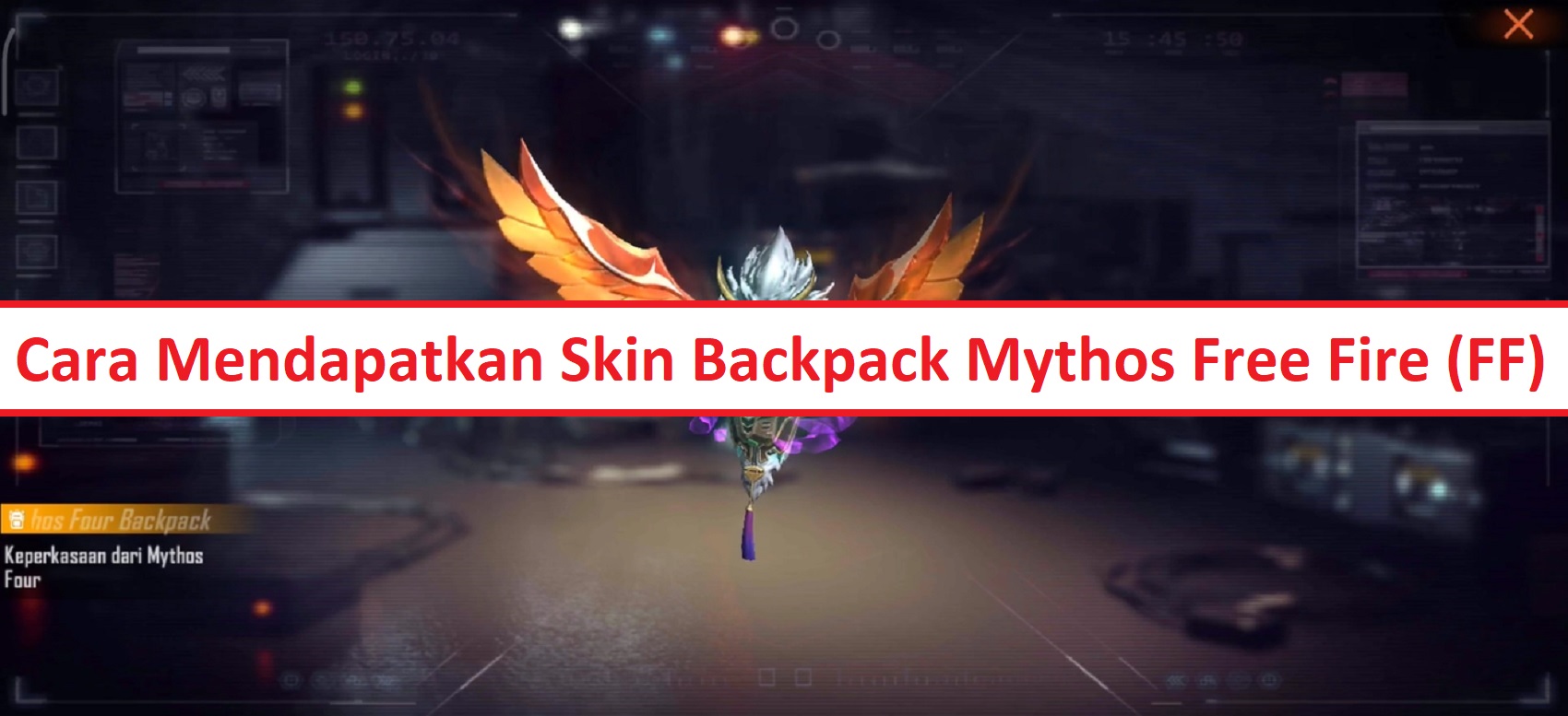 Cara Mendapatkan Skin Backpack Mythos Free Fire (FF) – Esportsku
