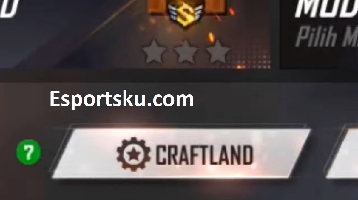 Fungsi Map Craftland Free Fire (FF) – Esportsku