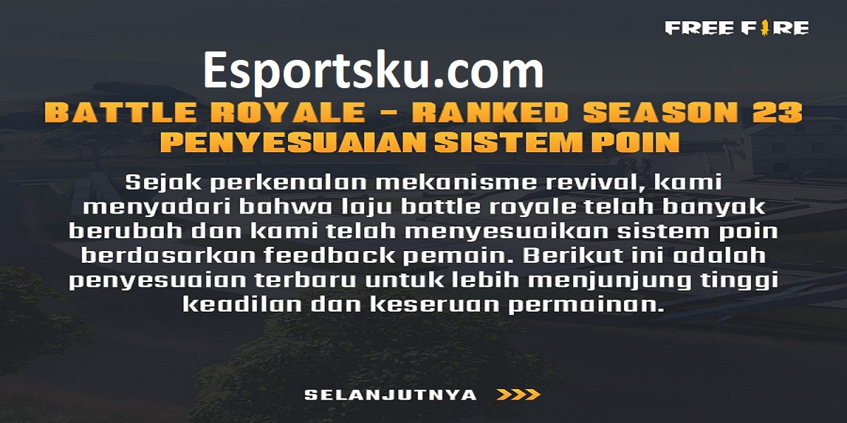 Penyesuaian Sistem Poin Rank BR Season 23 Free Fire (FF) – Esportsku