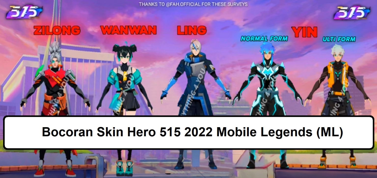 Bocoran Skin Hero 515 2022 Mobile Legends (ML) – Esportsku