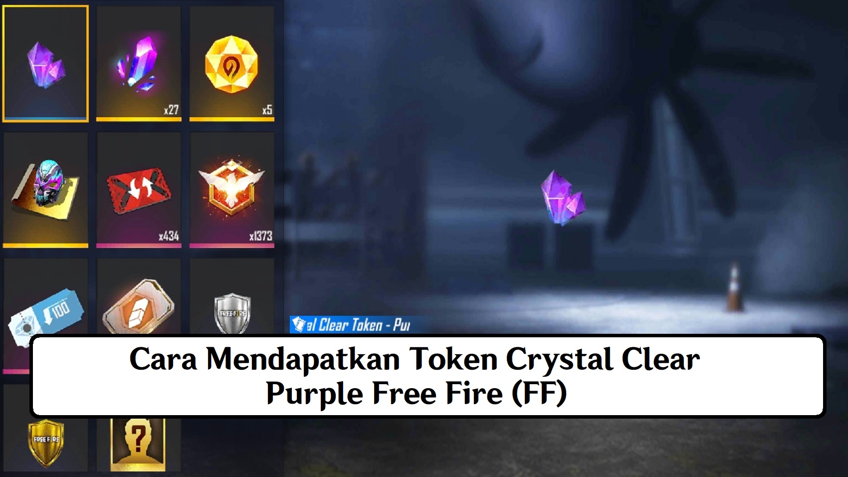 Cara Mendapatkan Token Crystal Clear Purple Free Fire (FF) – Esportsku