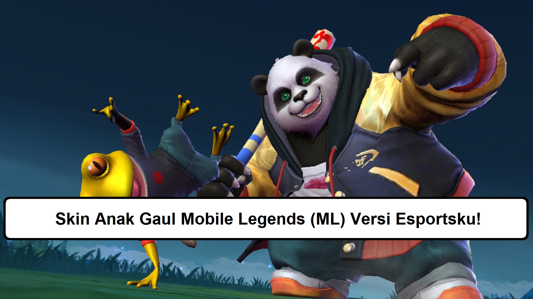 15 Skin Anak Gaul Mobile Legends (ML) Versi Esportsku! – Esportsku