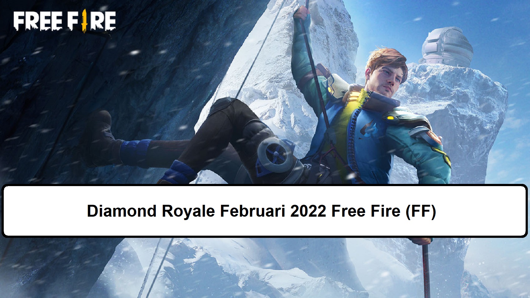 Diamond Royale Februari 2022 Free Fire (FF) – Esportsku
