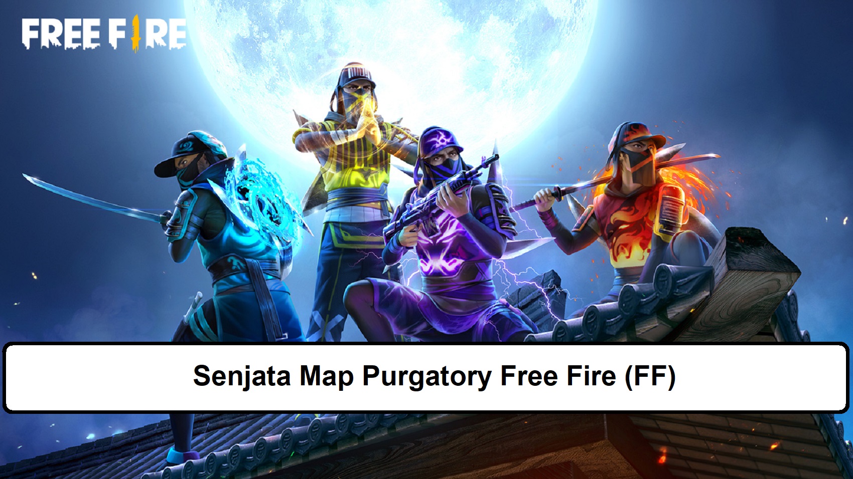15 Senjata Map Purgatory Free Fire (FF), Mematikan! – Esportsku