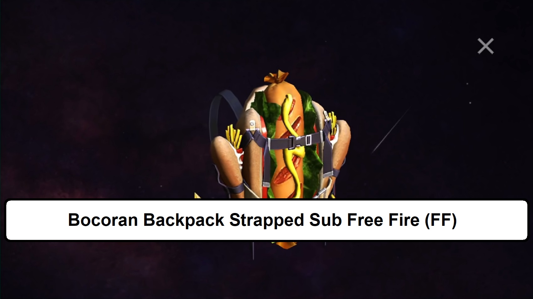 Bocoran Backpack Strapped Sub Free Fire (FF) – Esportsku